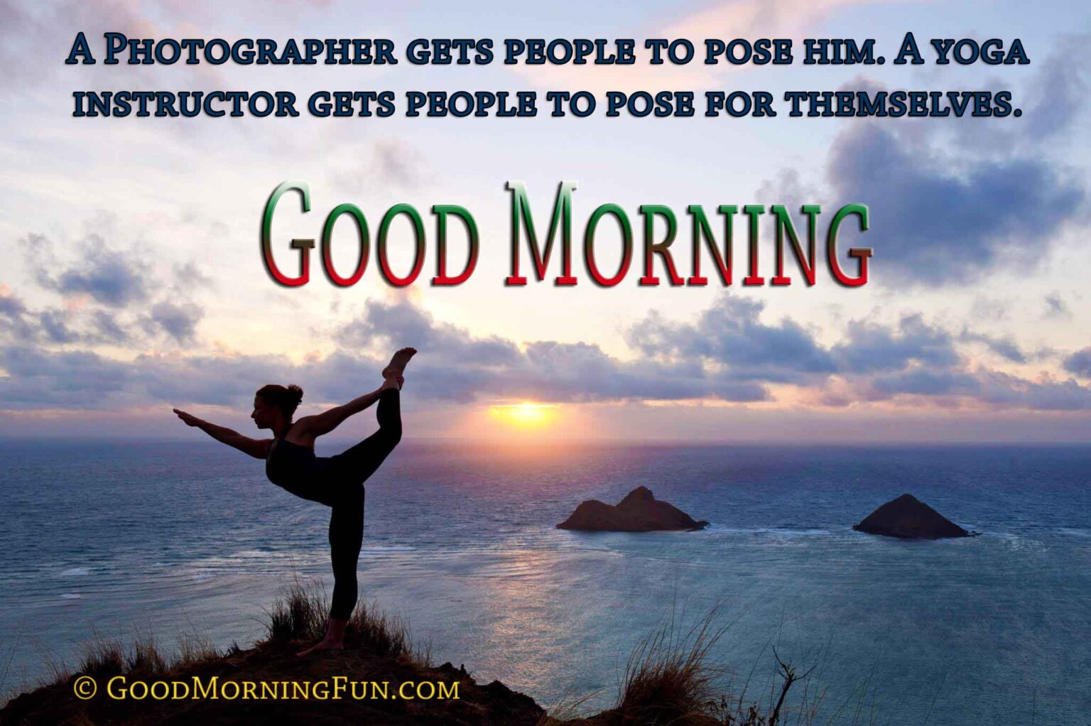 Good Morning Motivational Yoga Quotations - Good Morning Fun