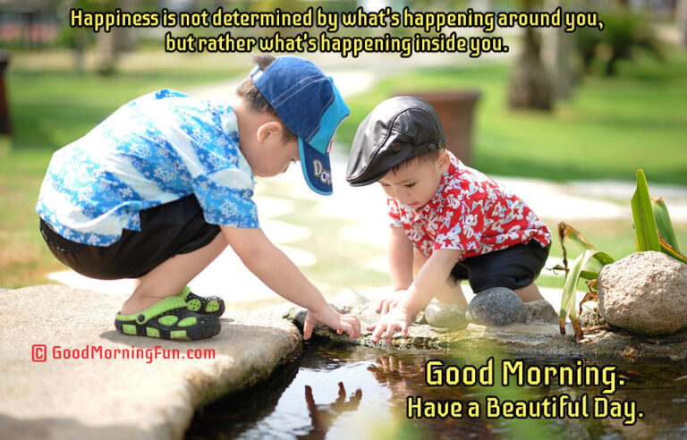 Good Morning Happiness Quotes - Feel the Pleasure of Life in every ...