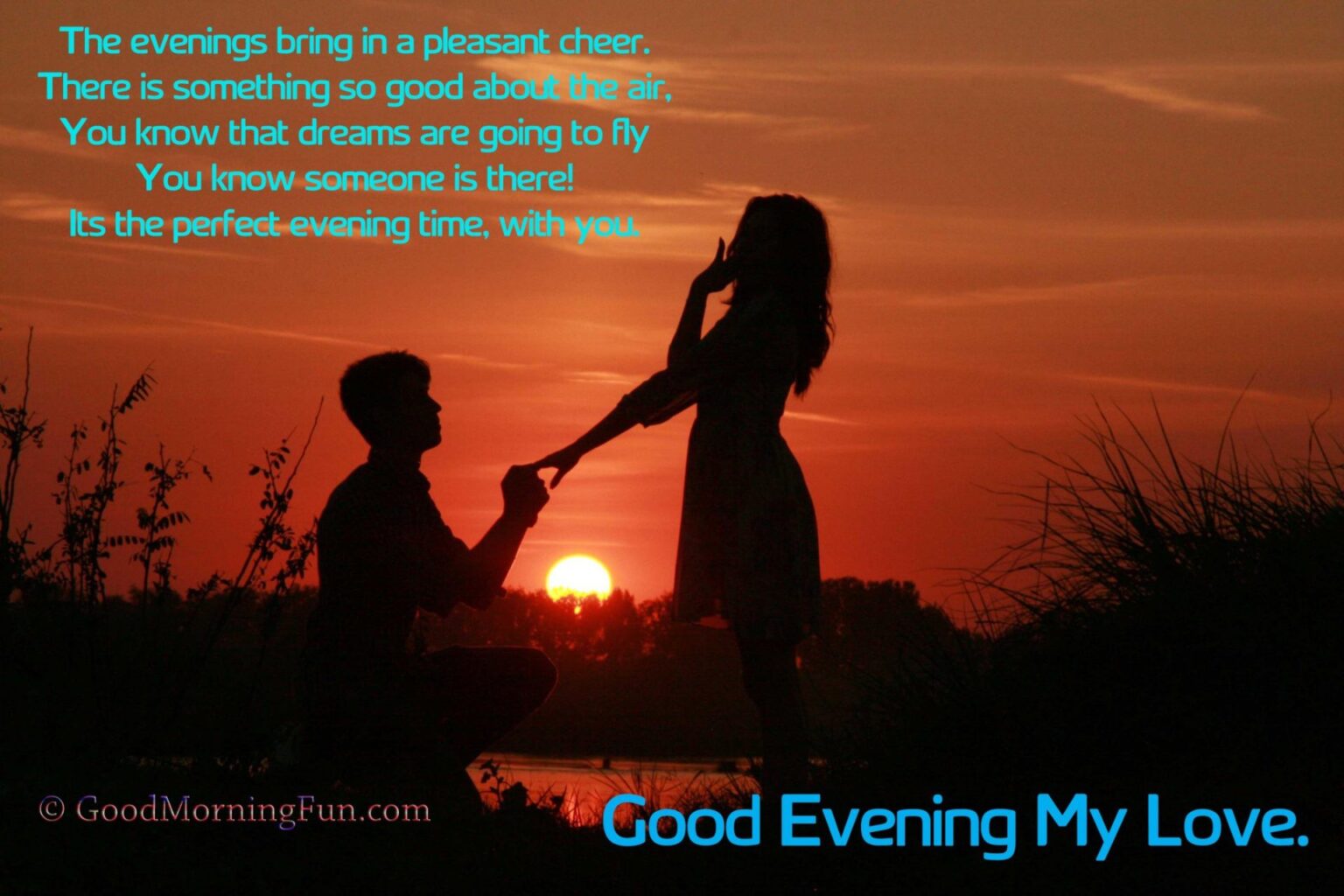 Romantic Good Evening Love Quotes - Good Morning Fun