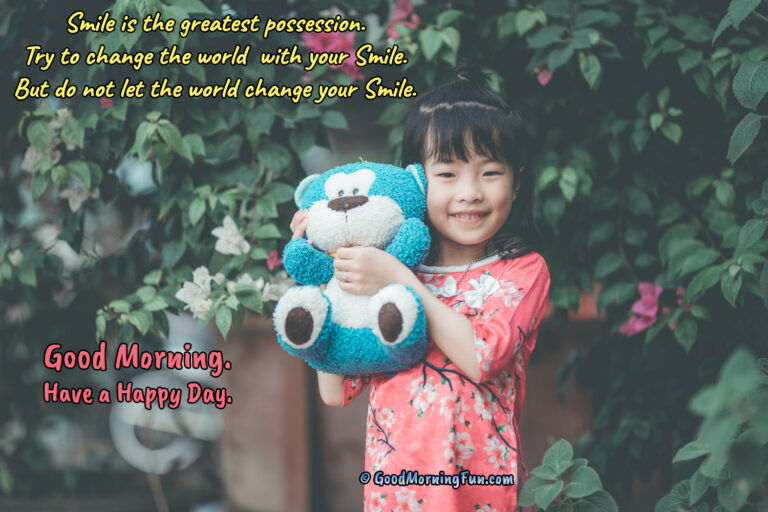 50 Good Morning Quotes on Smile - Smile and be Grateful for all the ...
