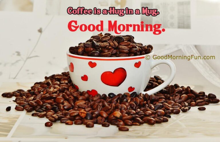 Inspirational Coffee Quotes With Good Morning Coffee Images - Good ...