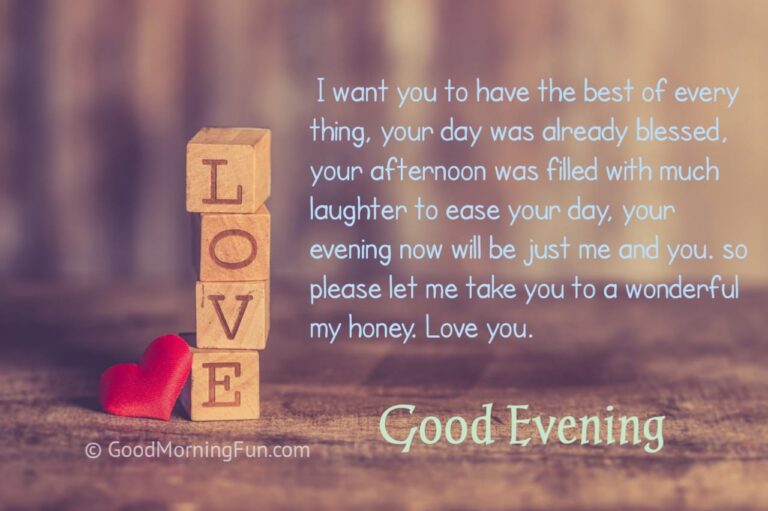 Romantic Good Evening Love Quotes - Good Morning Fun