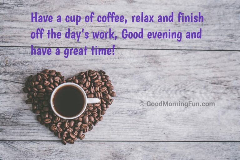 Cute Good Evening Quotes With HD Images Greetings - Good Morning Fun
