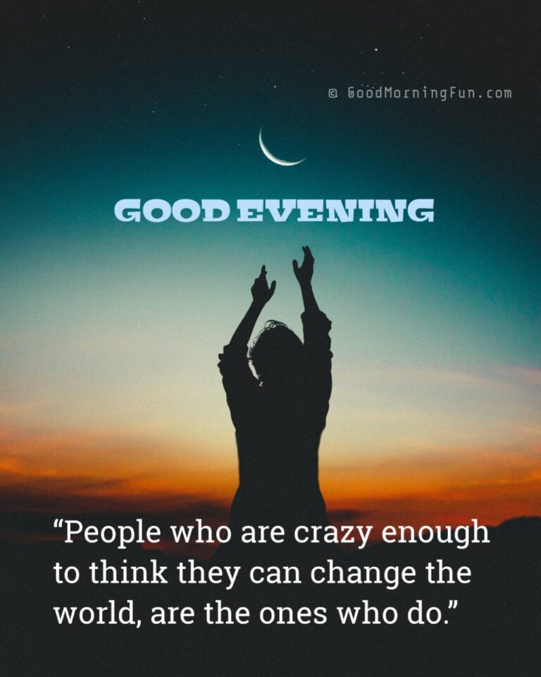 Cute Good Evening Quotes With HD Images Greetings - Good Morning Fun