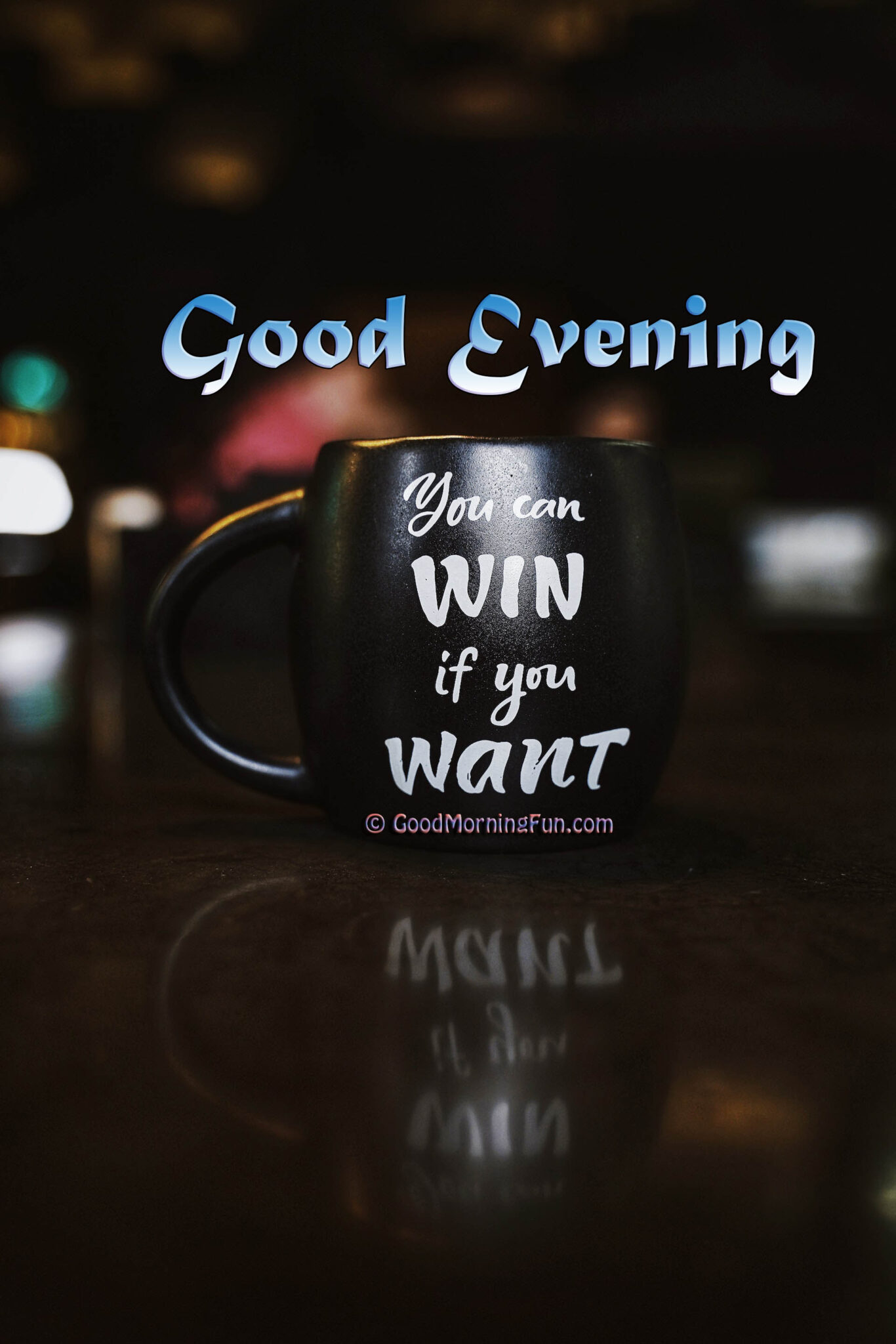 Good Evening Coffee Cup Images & Quotes - Good Morning Fun